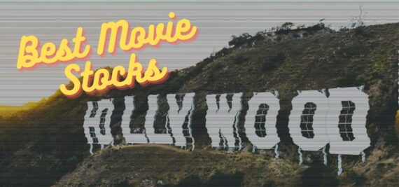 These Are The 8 Best Movie Stocks To Buy Right Now!