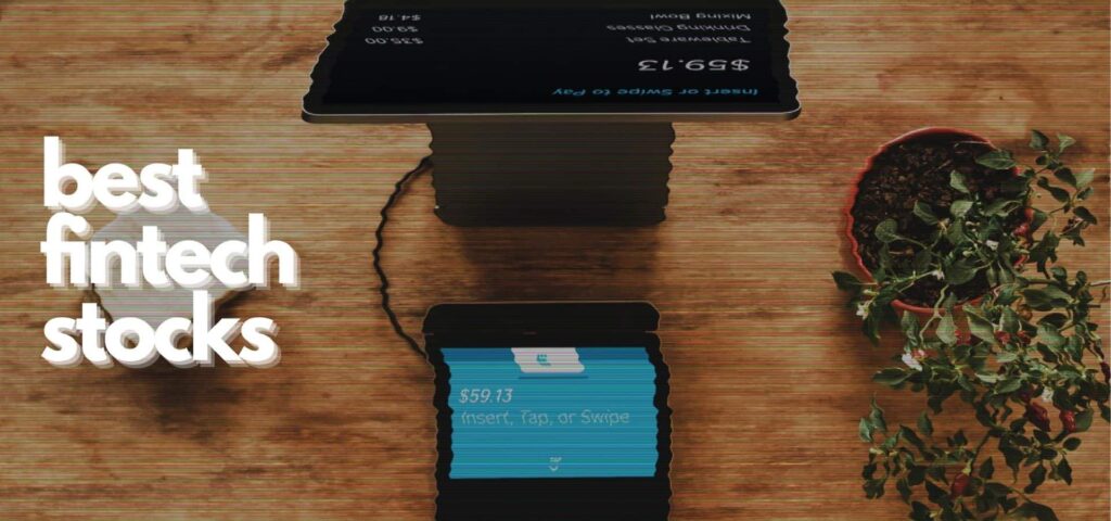 The 8 Best Fintech Stocks To Buy For Financial Disruption