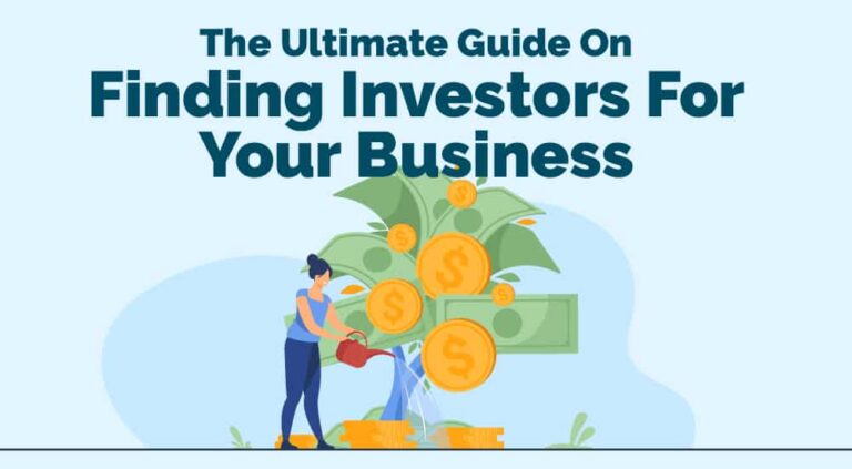 The Ultimate Guide On Finding Investors For Your Business