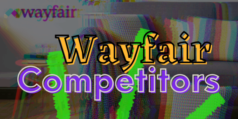 Wayfair Competitors and Alternatives: Who Stacks Up Against this Home ...