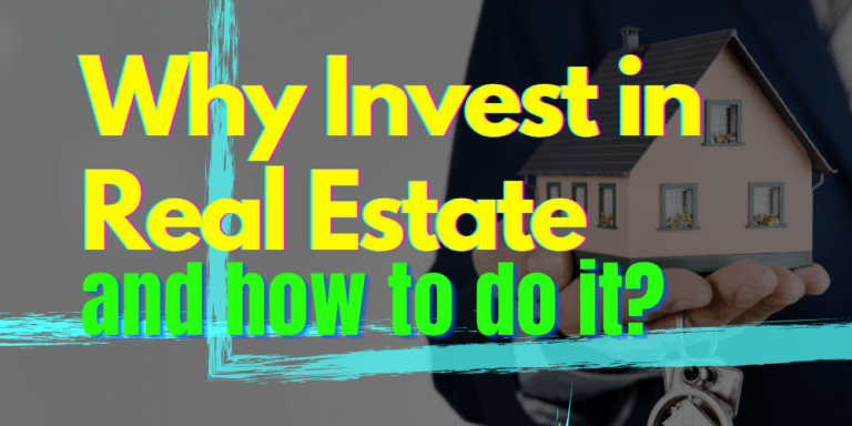 Why Invest In Real Estate In %currentyear% And How To Do It Right!
