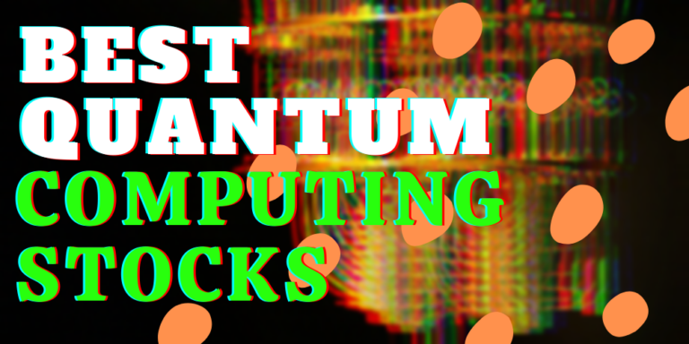 The 7 Best Quantum Computing Stocks To Buy For %currentmonth% %currentyear%