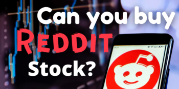 Can You Buy Reddit Stock? Here's Everything You Need To Know
