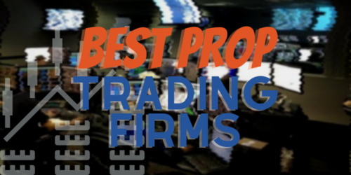 The 5 Best Prop Trading Firms Currentyear Which Is The Best