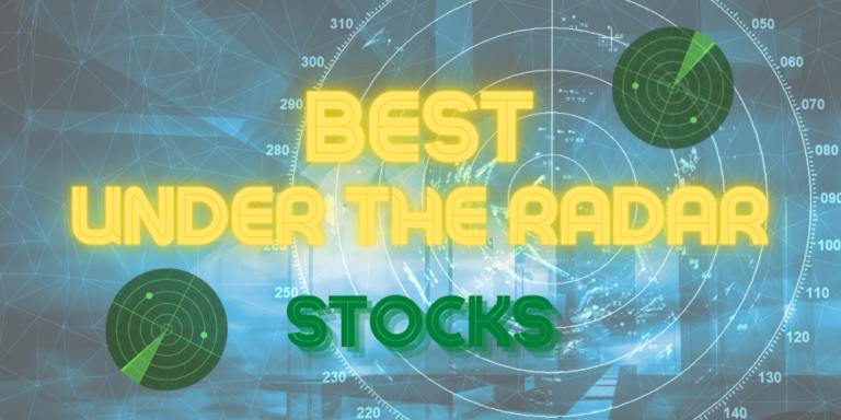 The 5 Best Under the Radar Stocks To Buy For %currentmonth% %currentyear%
