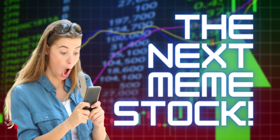 These 5 Companies Could Be The Next Meme Stock In %currentyear%!