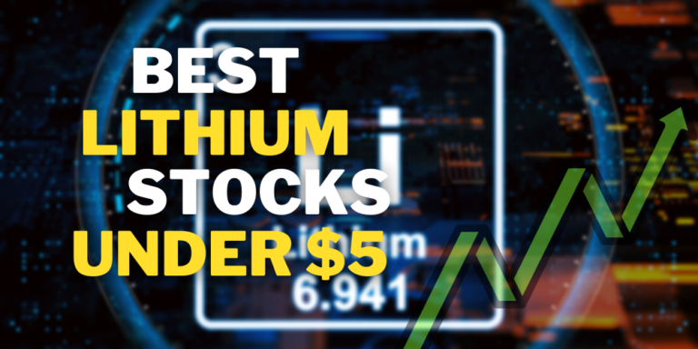The 6 Best Lithium Stocks Under 5 Dollars to Buy Now (%currentmonth ...