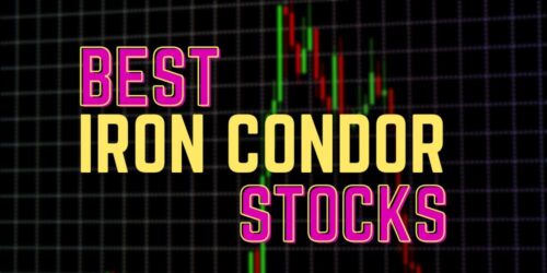 The 10 Best Iron Condor Stocks To Buy In August 2025
