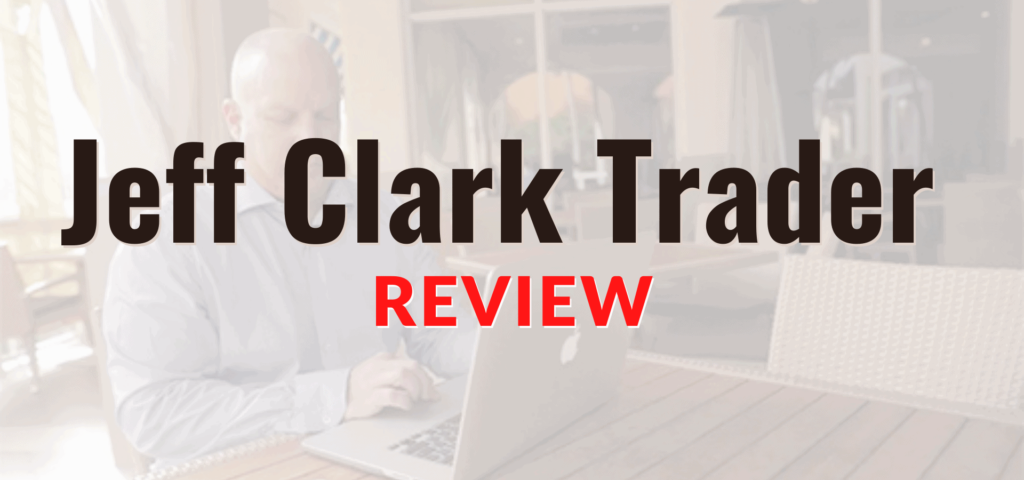 Jeff Clark Trader Review 2025 : Is The "Crossfire Profits Strategy" Legit??