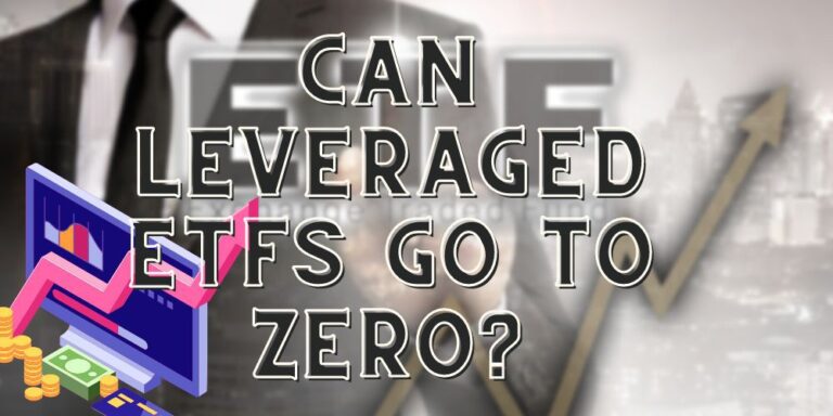 Can Leveraged ETFs Go to Zero?