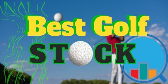 The 6 Best Golf Stocks To Buy Now