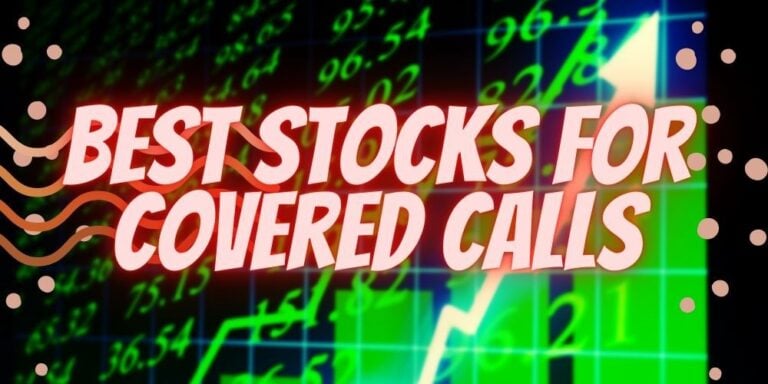 The 9 Best Stocks For Covered Calls To Buy Now in December 2025