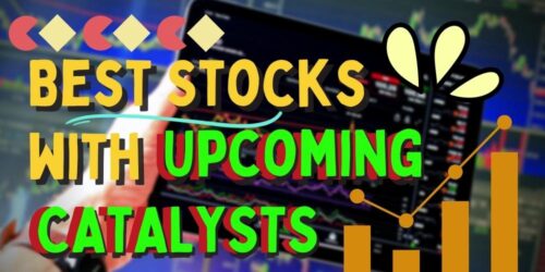 The 5 Best Stocks With Upcoming Catalysts To Buy Now