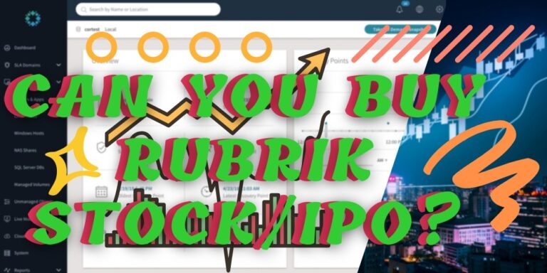 Can You Buy Rubrik Stock / IPO? Here's What You Need To Know