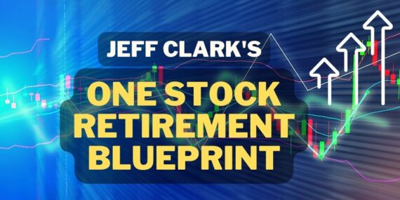 Jeff Clark's One Stock Retirement Blueprint (Everything You Need to Know)