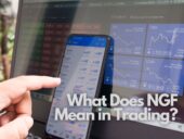 What Does NGF Mean in Trading? (An Exclusive Guide)