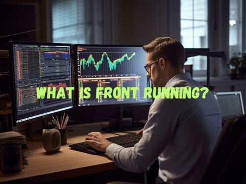 What Is Front-Running? Expert Insight & Tips Included