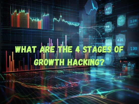 What are the 4 Stages of Growth Hacking? (Simply Explained)