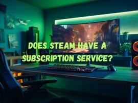 Does Steam Have a Subscription Service? Understanding Steam
