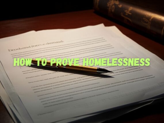 How to Prove Homelessness in 2025: A Comprehensive Guide