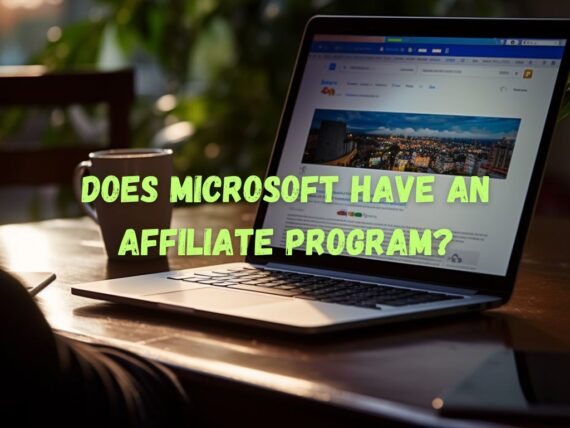 Does Microsoft Have an Affiliate Program? Maximizing Revenue Potential