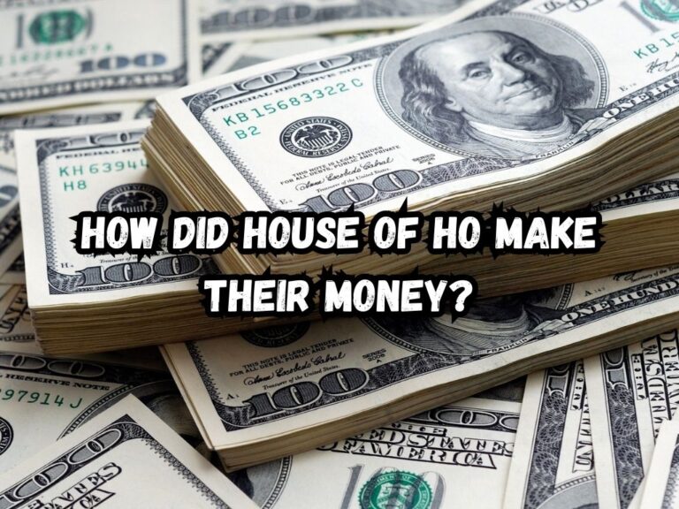 How Did House Of Ho Make Their Money? The Wealthy Journey of House of Ho