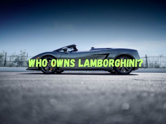Who Owns Lamborghini? Discover the Current Ownership of the Iconic Brand