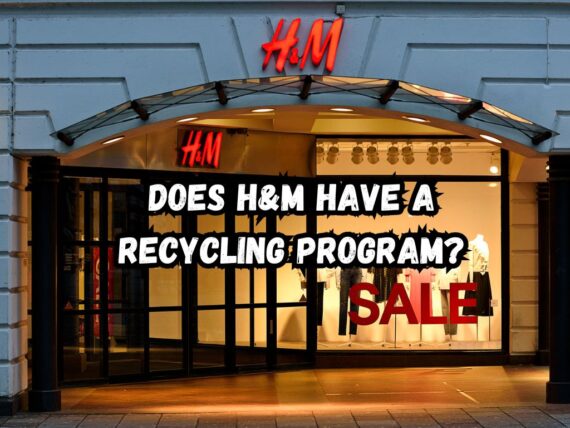 Does H&M Have a Recycling Program? The Best Guide