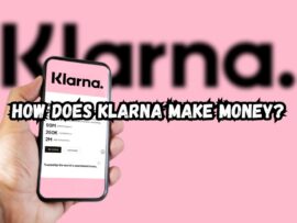 How Does Klarna Make Money? Unraveling The Best Revenue Streams