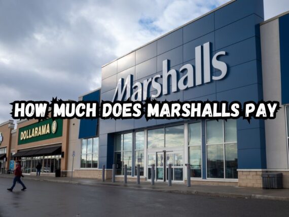 How Much Does Marshalls Pay: A Comprehensive Guide to Employee Salaries