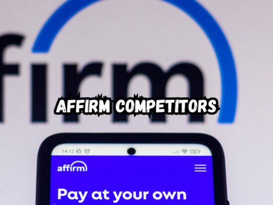 Affirm Competitors: Which Financing Solution Suits You Best?