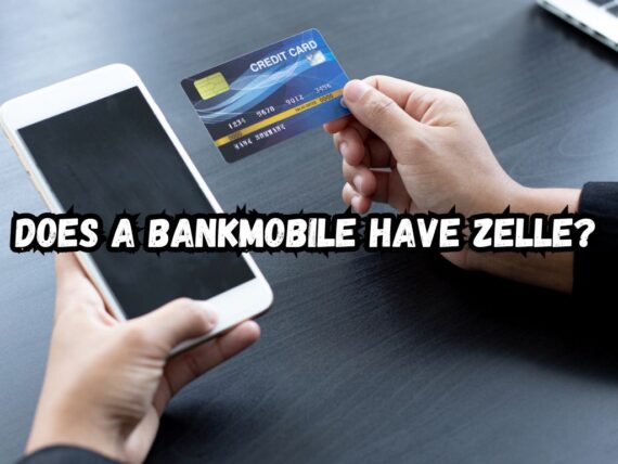 Does a Bankmobile Have Zelle? A Complete Guide to BankMobile and Zelle ...