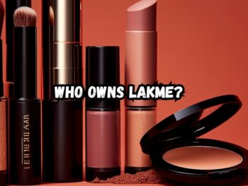 Who Owns Lakme? Uncovering the Figures Behind the Brand