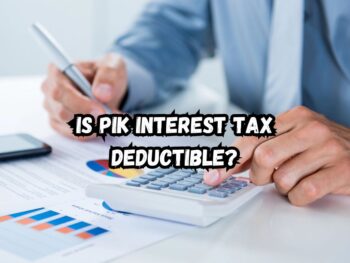 Is PIK Interest Tax Deductible? Unraveling the Tax Implications for ...