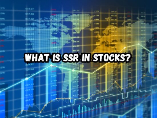 What Is SSR In Stocks? Navigating the Stock Market