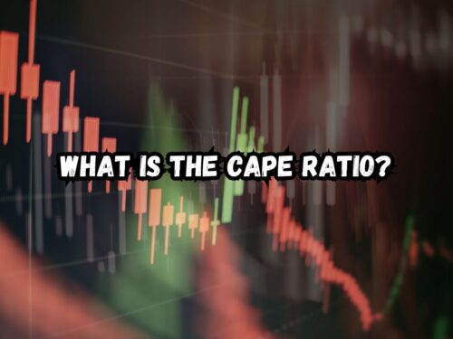 What Is the CAPE Ratio? A Comprehensive Investor's Guide