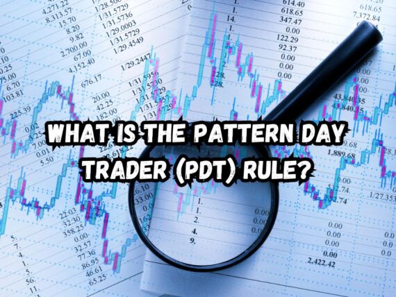 What Is The Pattern Day Trader Rule A Comprehensive Guide 0061
