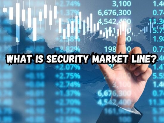What is Security Market Line? From Theory to Profit
