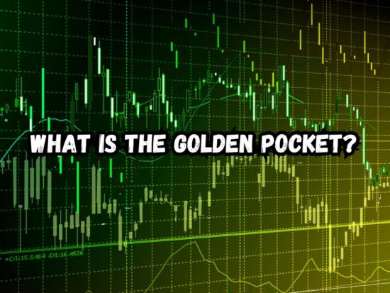 What is the Golden Pocket in Trading? Unlock Profit Potential