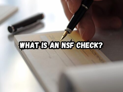What Is an NSF Check? Easy Understanding of NSF Checks