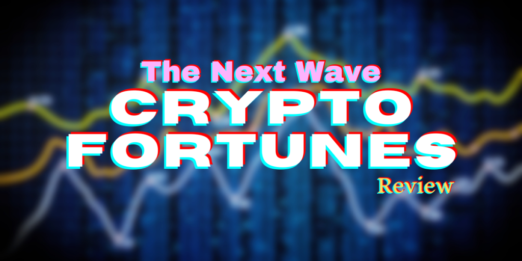 Next Wave Crypto Fortunes Review: Is Ian King Legit?