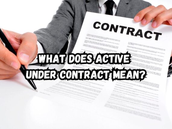 What Does Active Under Contract Mean? Simple Real Estate Guide