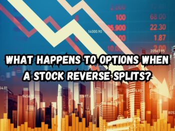 What Happens to Options When a Stock Reverse Splits? Navigating Market ...