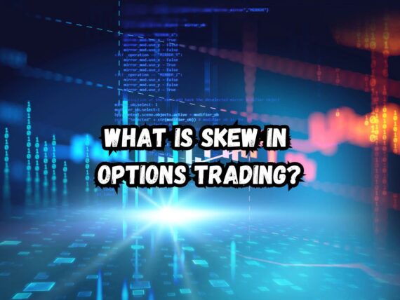What Is Skew in Options Trading? An Authentic Guide
