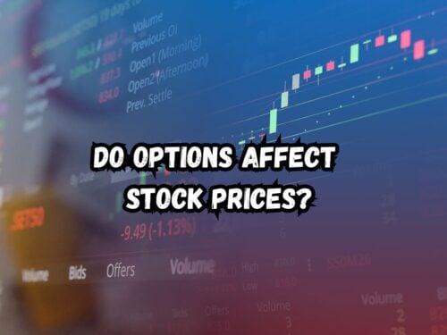 Do Options Affect Stock Prices? Learn the Impact and Strategies Easily