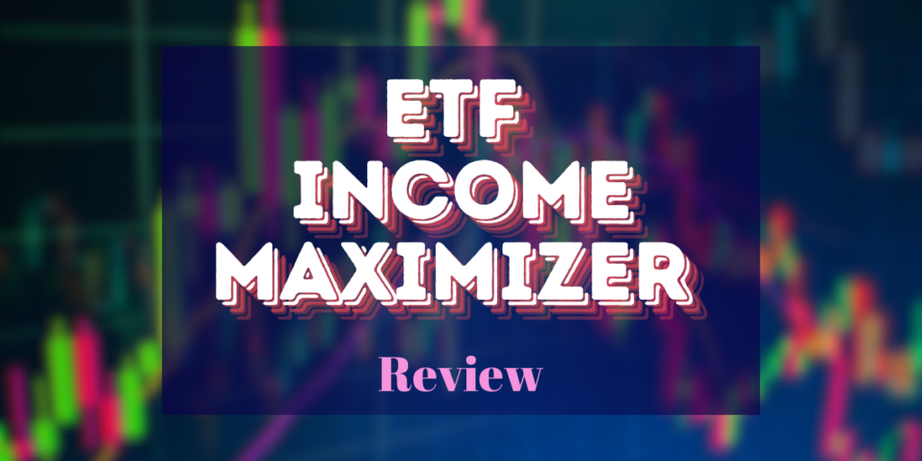 Tim Plaehn ETF Income Maximizer Review: Is It Worth It?