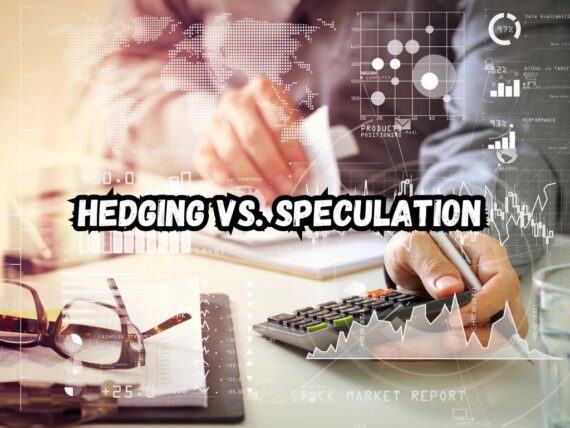 Hedging vs Speculation: Navigating the Key Strategies Best Way