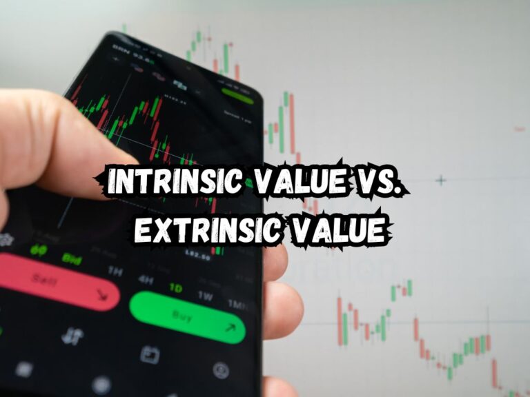 Intrinsic Value vs Extrinsic Value: Easy Guide