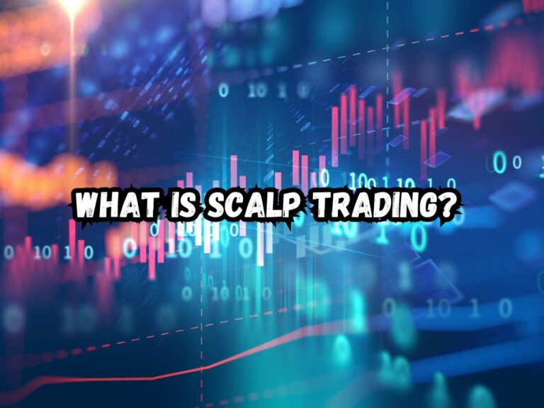 What Is Scalp Trading? Unlock the Best Secrets of the Market