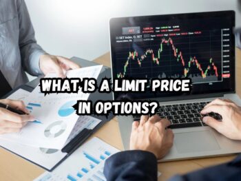 What Is a Limit Price in Options? Best Guide